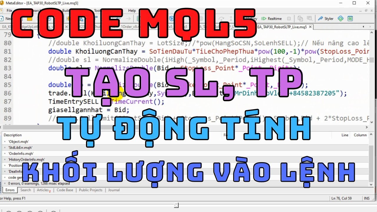 Tập 30 Code MQL5 - Làm thế nào để tạo SL, TP tự động tính khối lượng vào lệnh